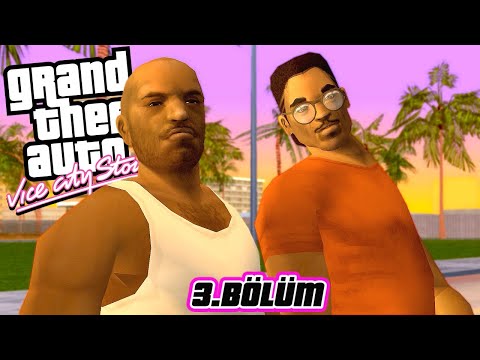 BELALI KARDEŞLER GÖREVDE | GTA Vice City Stories #3