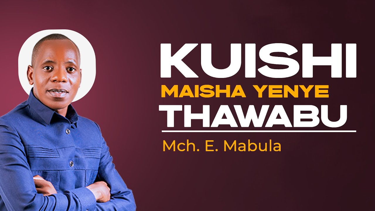 Pastor E. Mabula | KUISHI MAISHA YENYE THAWABU |TAG DCC - YouTube