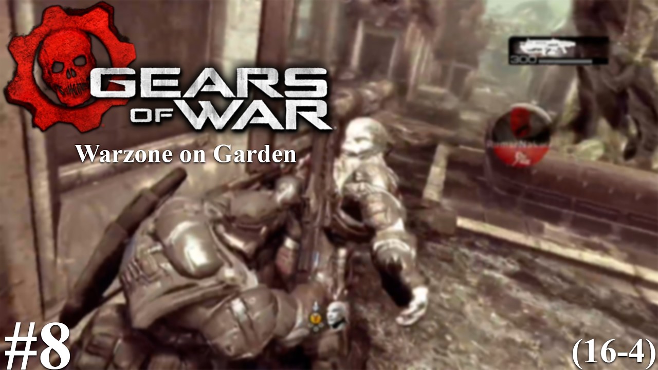 Gears of War | Warzone on Garden | Xbox Series X (BC) Gameplay 11 - YouTube