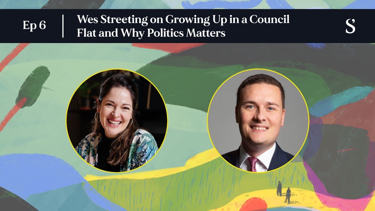 Wes Streeting MP on Growing Up in a Council Flat and Why Politics ...