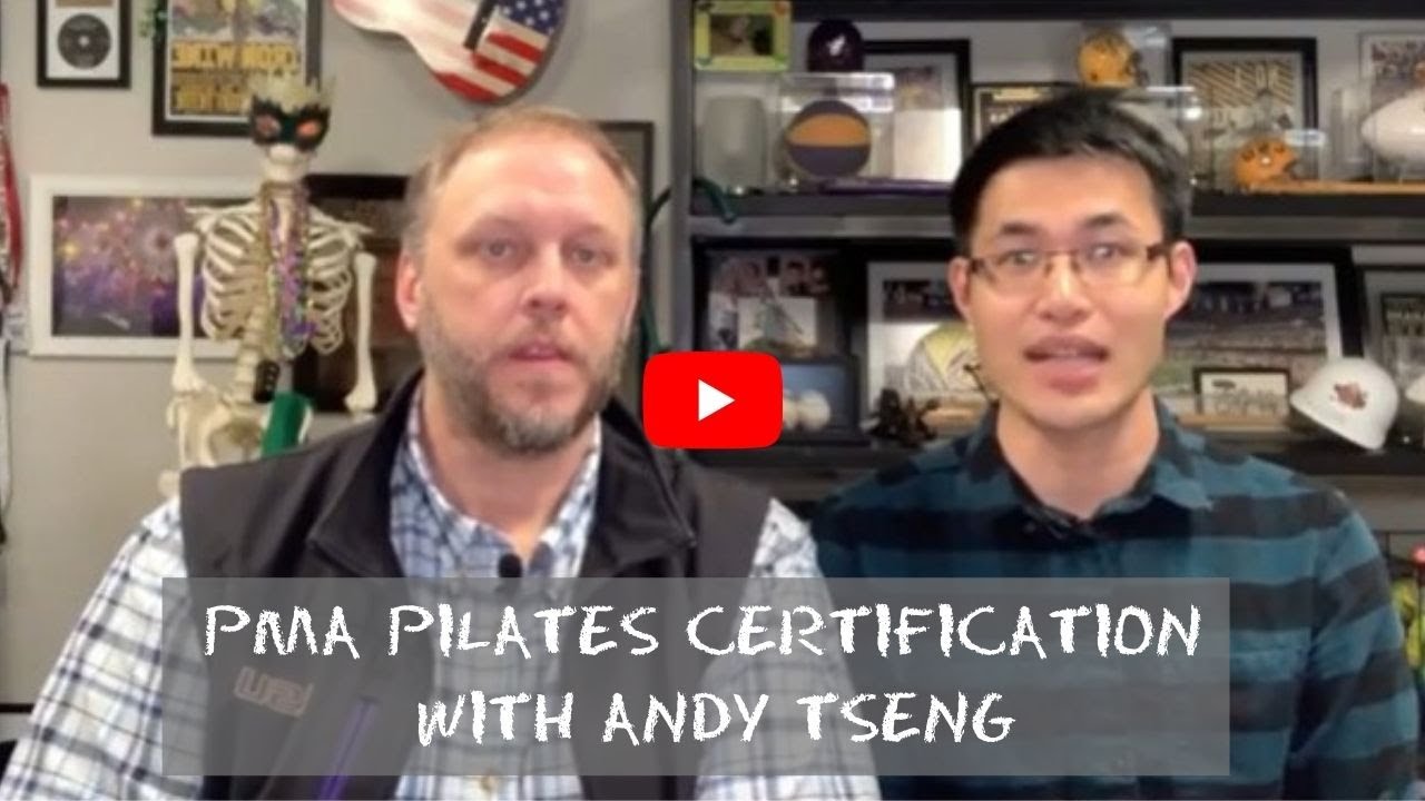 PMA Pilates Certification With Andy Tseng - YouTube