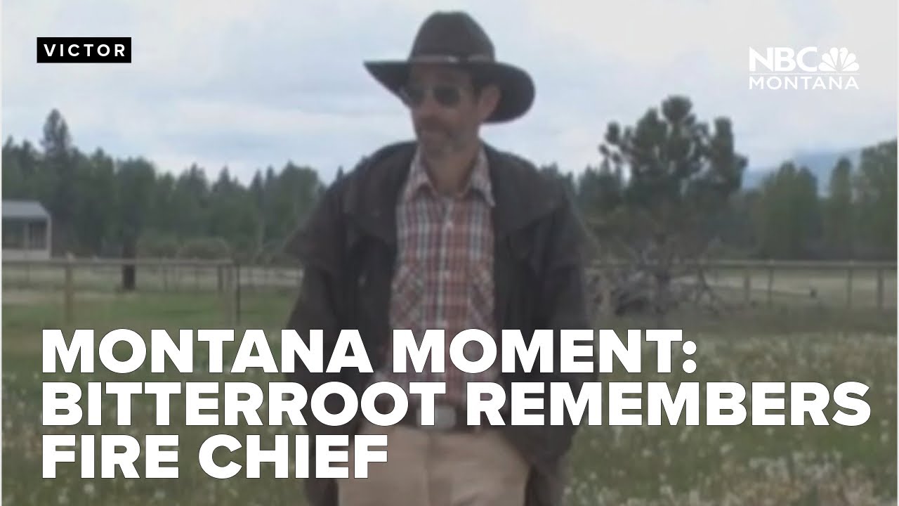 Montana Moment Bitterroot remembers the late Scott Hackett, former fire chief, community leader ...