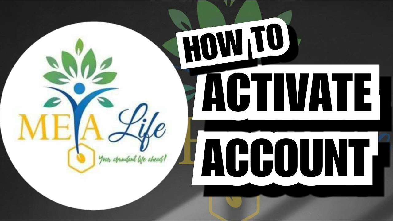 Meta Life - How to Activate your Account | 2020 - YouTube