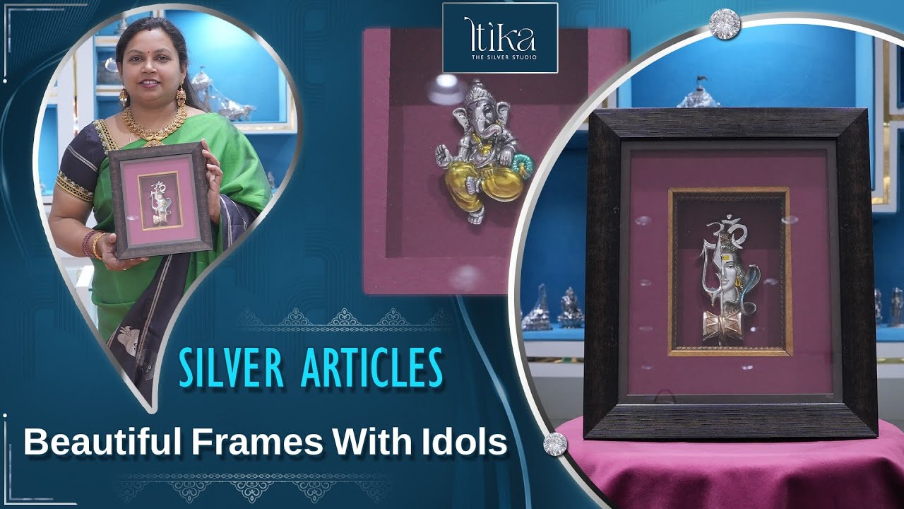 Beautiful Frames With Idols Collection | Itika The Silver Studio - YouTube