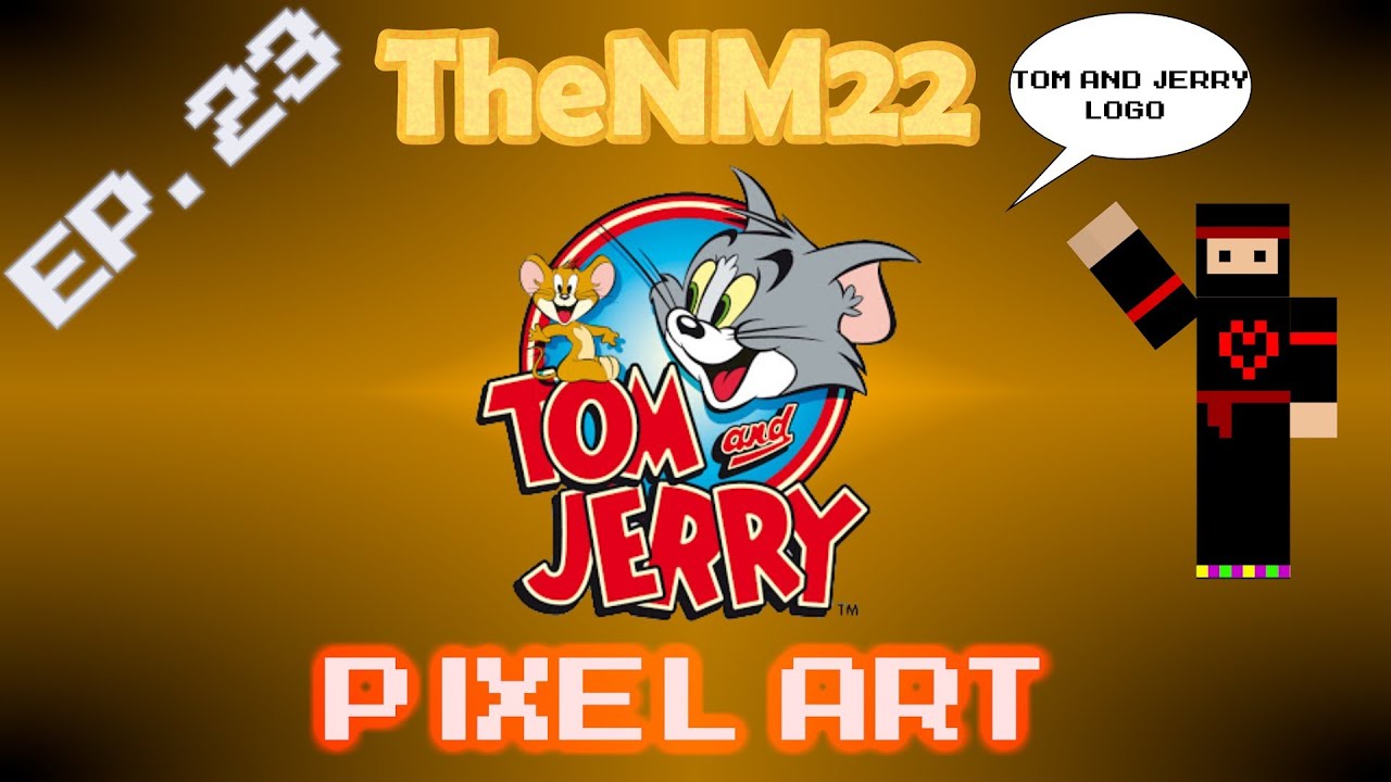 Tom & Jerry in Minecraft - TheNM22 Pixel Art - YouTube