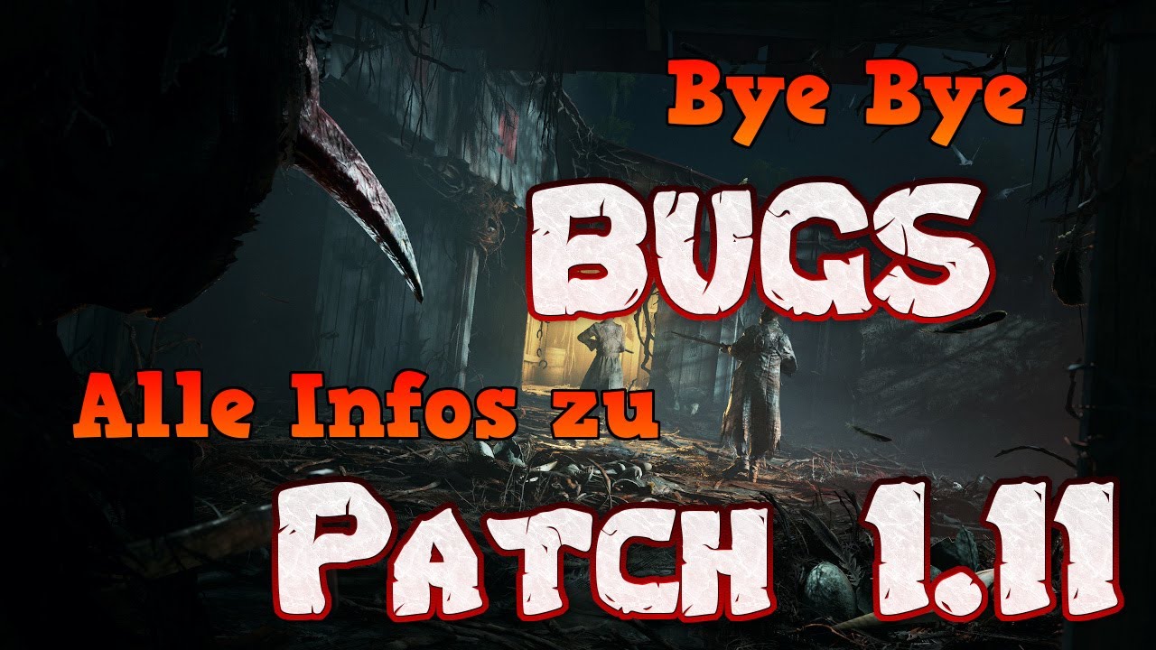 Bye Bye BUGS! Alle Infos zu Patch 1.11 | Hunt: Showdown | News | Deutsch / German - YouTube