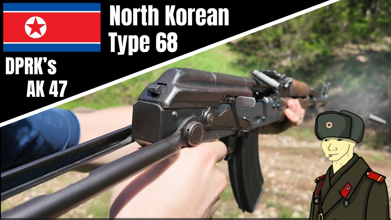 North Korean Type 68 The DPRK's AK 47 - YouTube