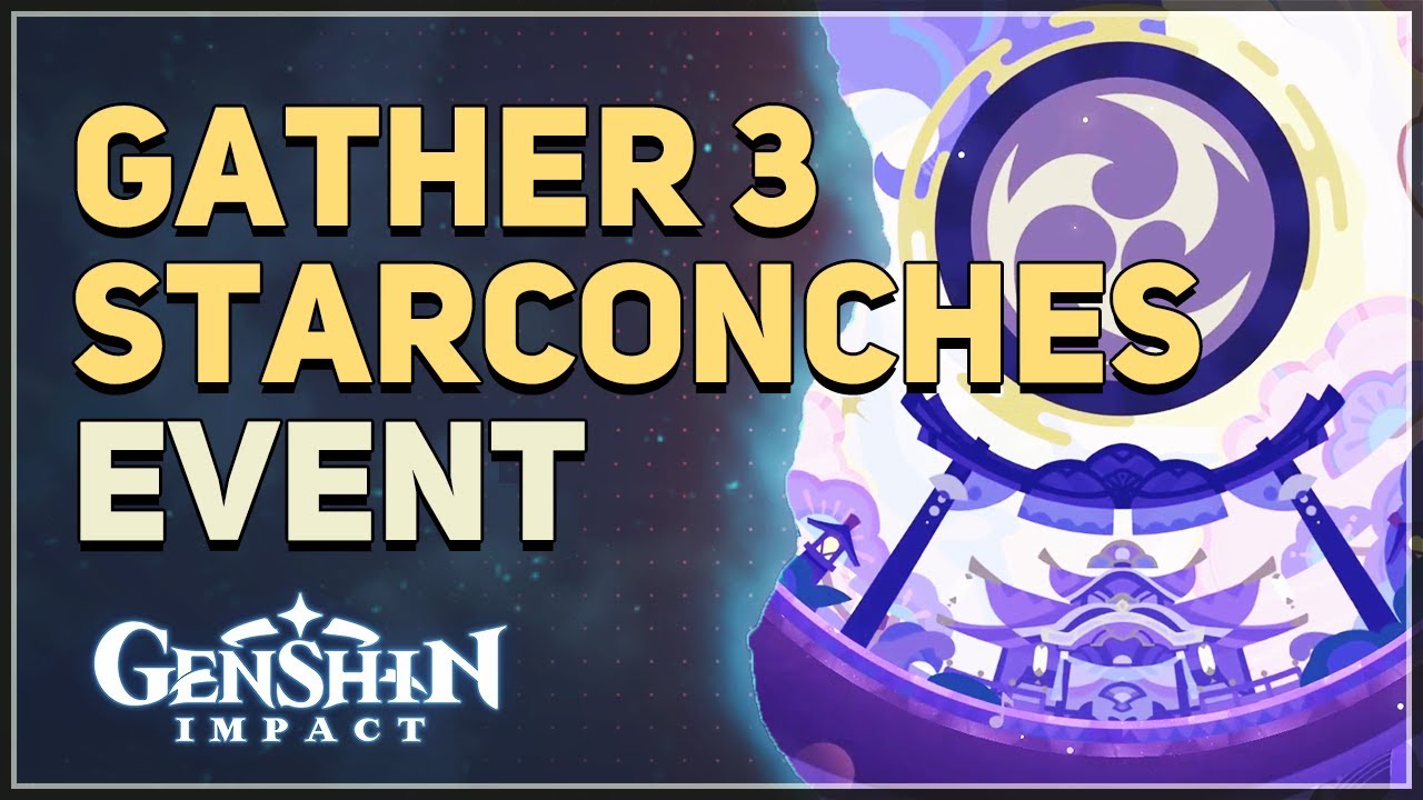 Gather 3 Starconches Genshin Impact - YouTube