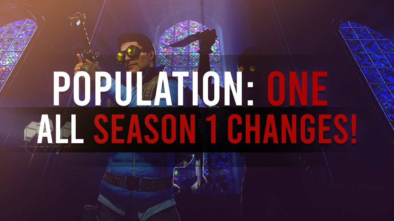 ALL SEASON 1 CHANGES!! - Population One VR BATTLE ROYALE!! - YouTube