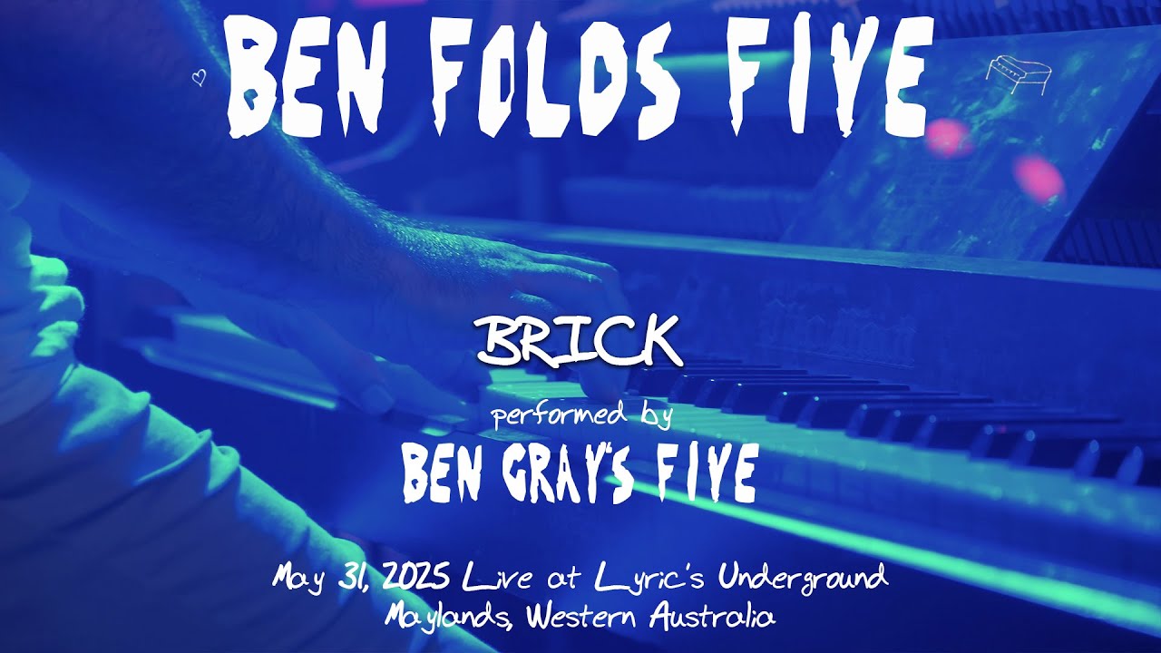 Ben Gray's Five - Brick [Live Ben Folds Five Cover, 2025-05-31] - YouTube
