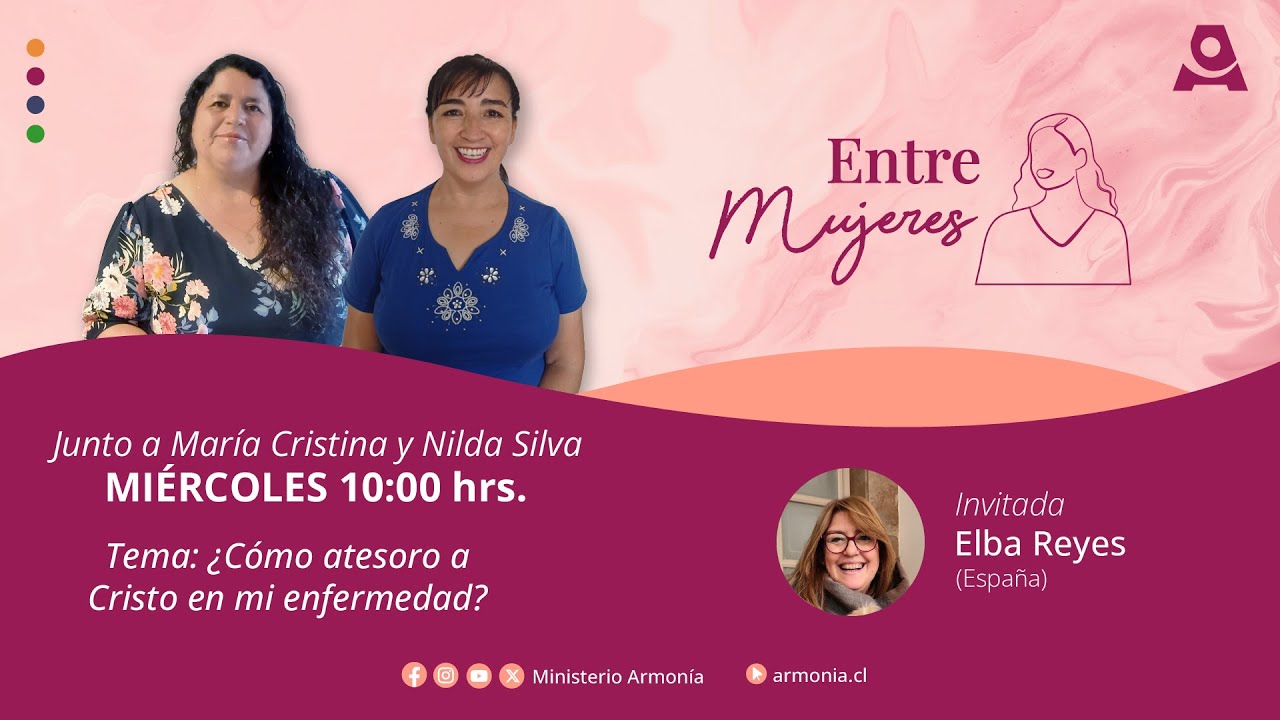 Serie: Atesorando a Cristo - Elba Reyes // Entre Mujeres - YouTube