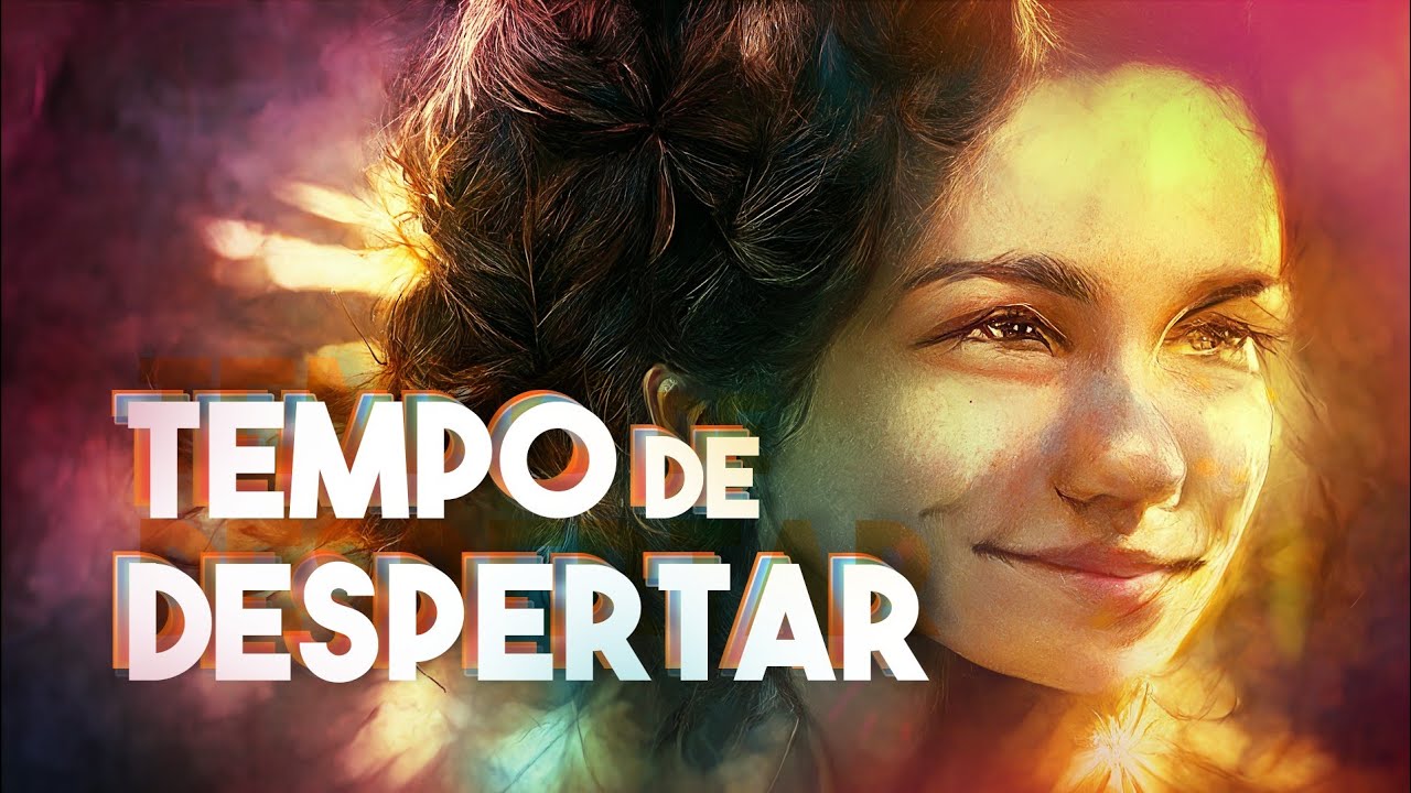 Mensagem espiritual para momento atual | TEMPO DE DESPERTAR - YouTube