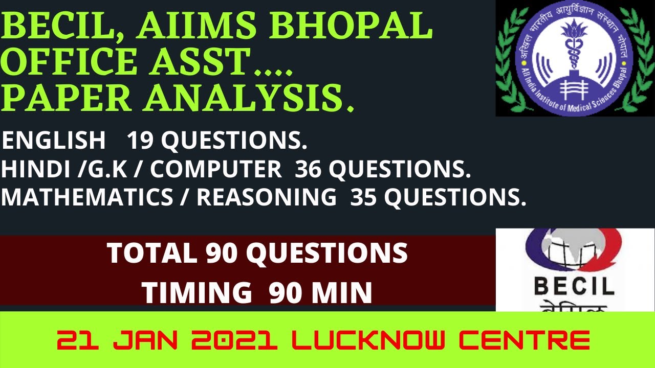 Becil,Aiims Bhopal office assistant paper analysis.21 jan 2021 - YouTube