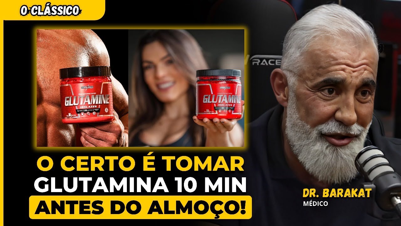 DR BARAKAT REVELA o JEITO CERTO para TOMAR GLUTAMINA - YouTube