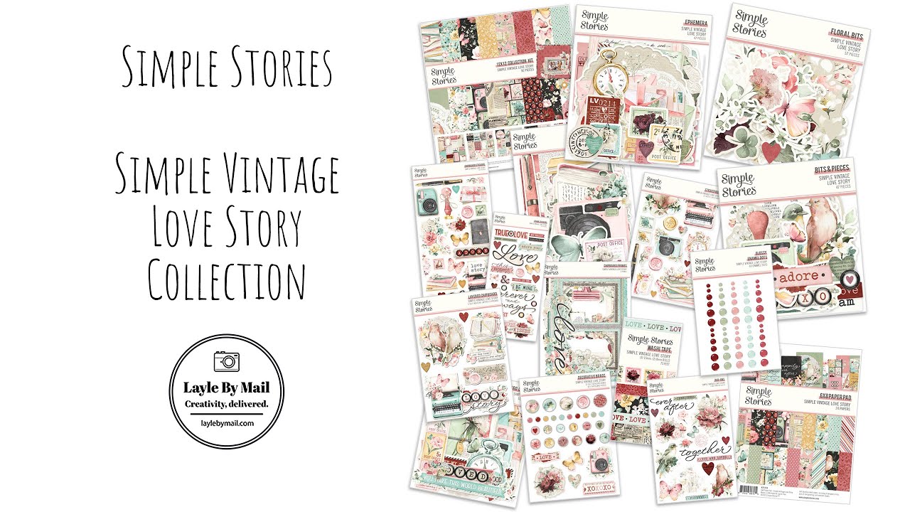 Simple Stories | Simple Vintage Love Story Collection | Unboxing - YouTube
