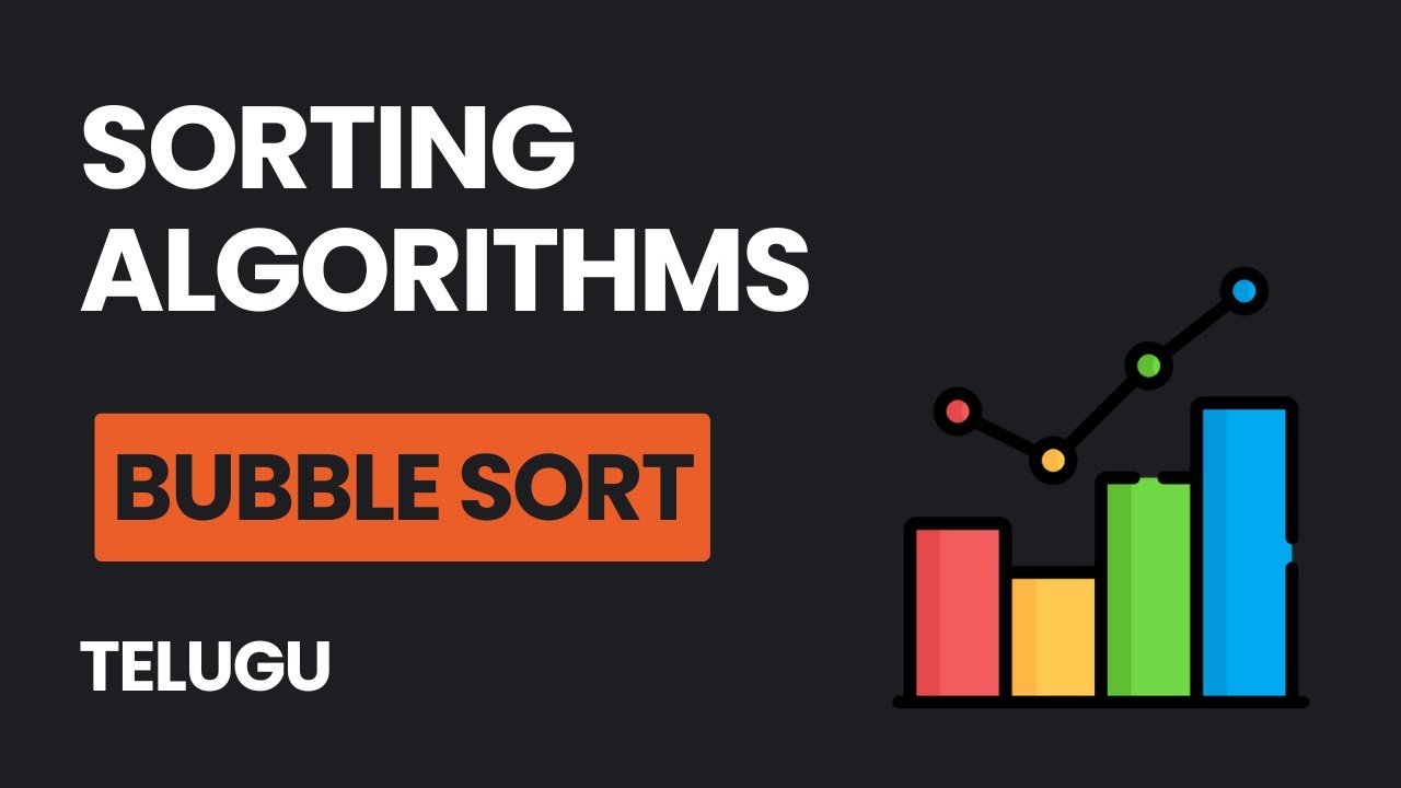 Sorting Algorithms Bubble Sort Dsa In Python Telugu Youtube
