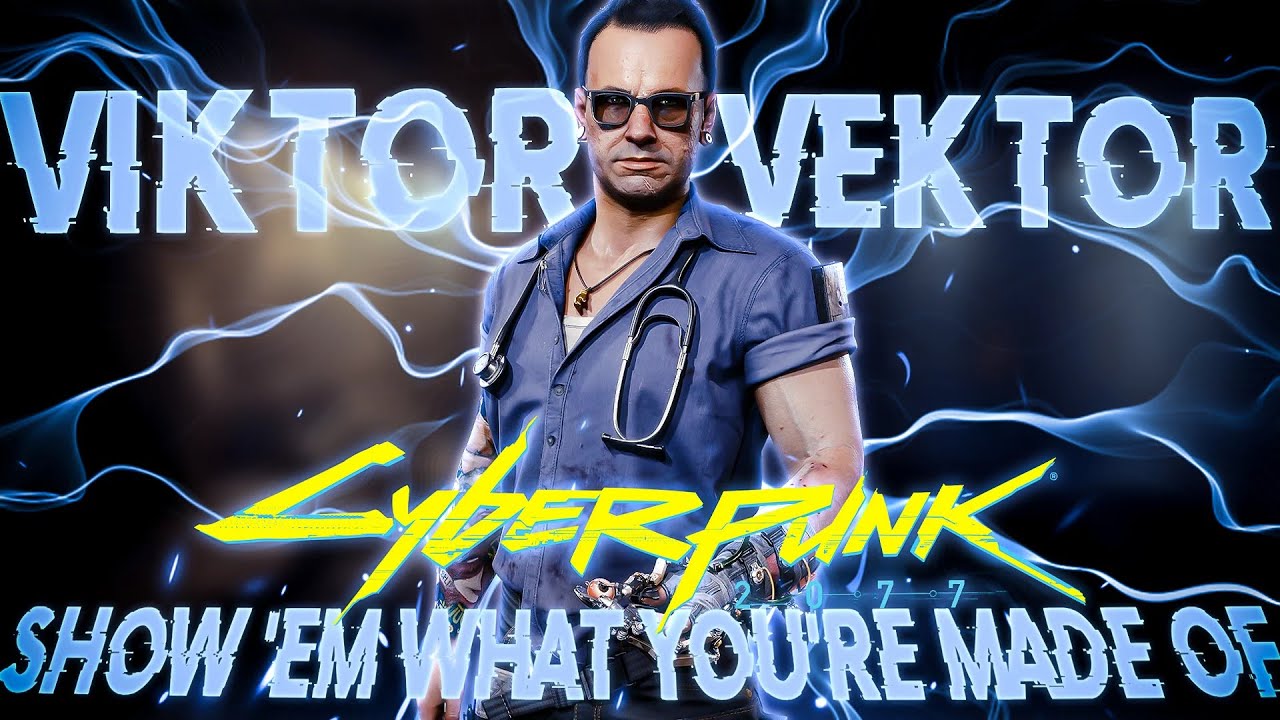 Cyberpunk 2077 Viktor Vektor: The RipperDoc - YouTube