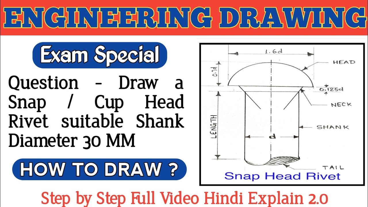 How to draw Snap / Cup head rivet || Shank diameter 30mm || Engineering ...