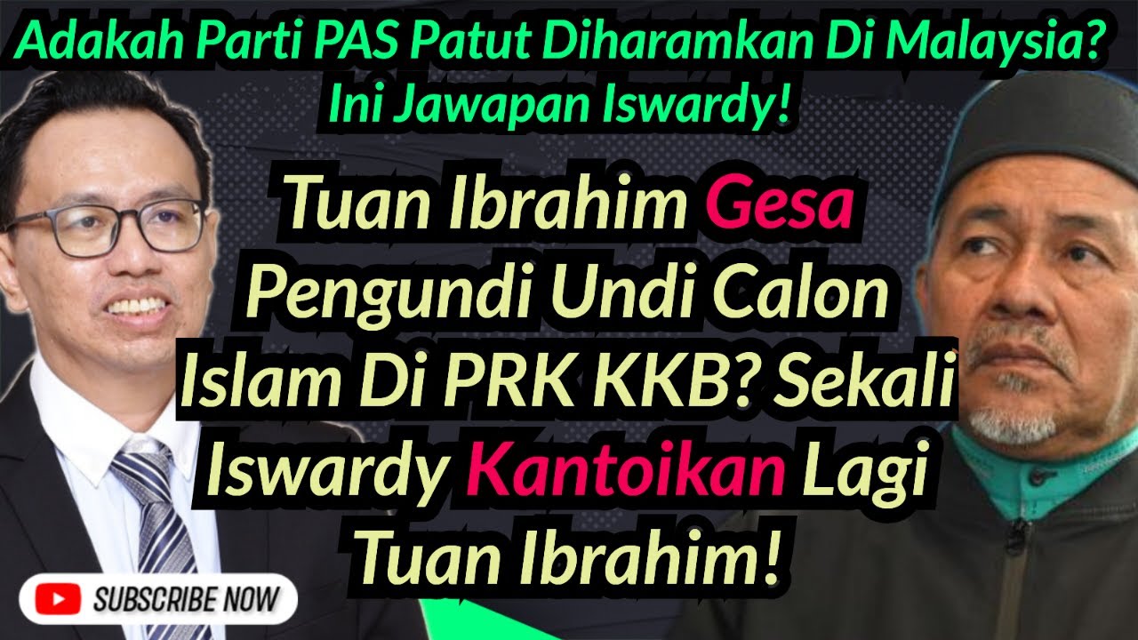 Tuan Ibrahim Gesa Undi Calon Islam? Patutkah PAS Diharamkan? Ini Jawab ...