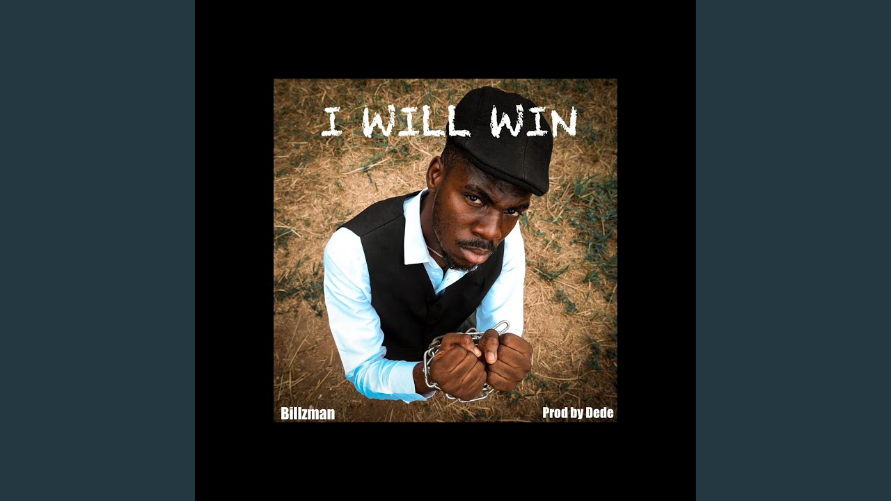 I Will Win - YouTube