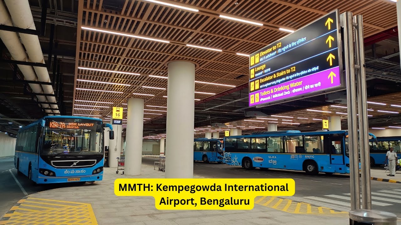 MMTH Kempegowda International Airport Bangalore: Bus terminal - YouTube