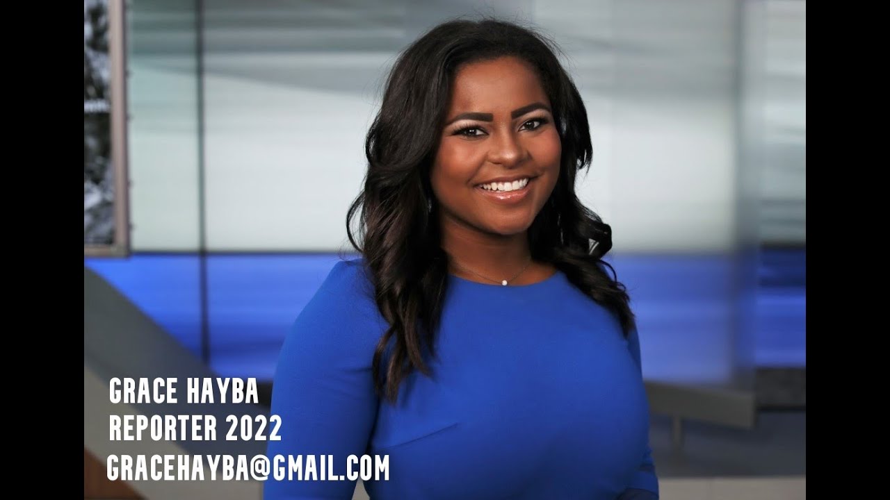 GRACE HAYBA REPORTER 2022 - YouTube