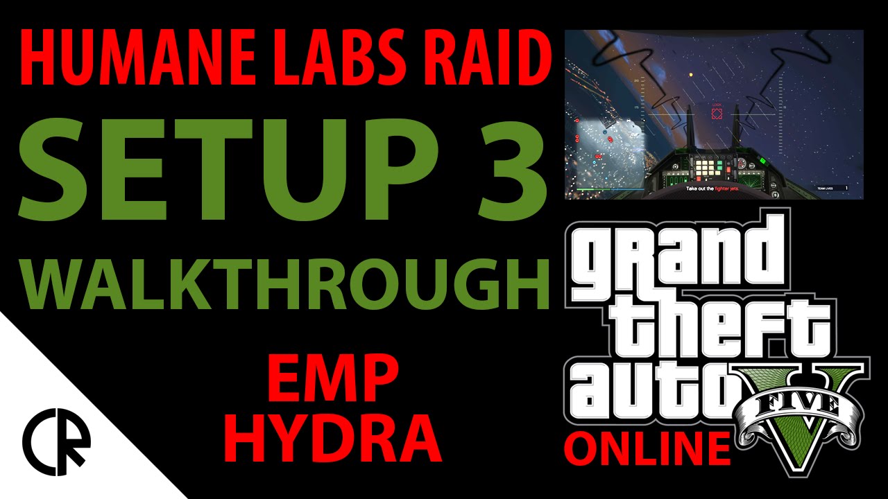 EMP - The Humane Labs - Setup 3 - GTA Online Heist - YouTube