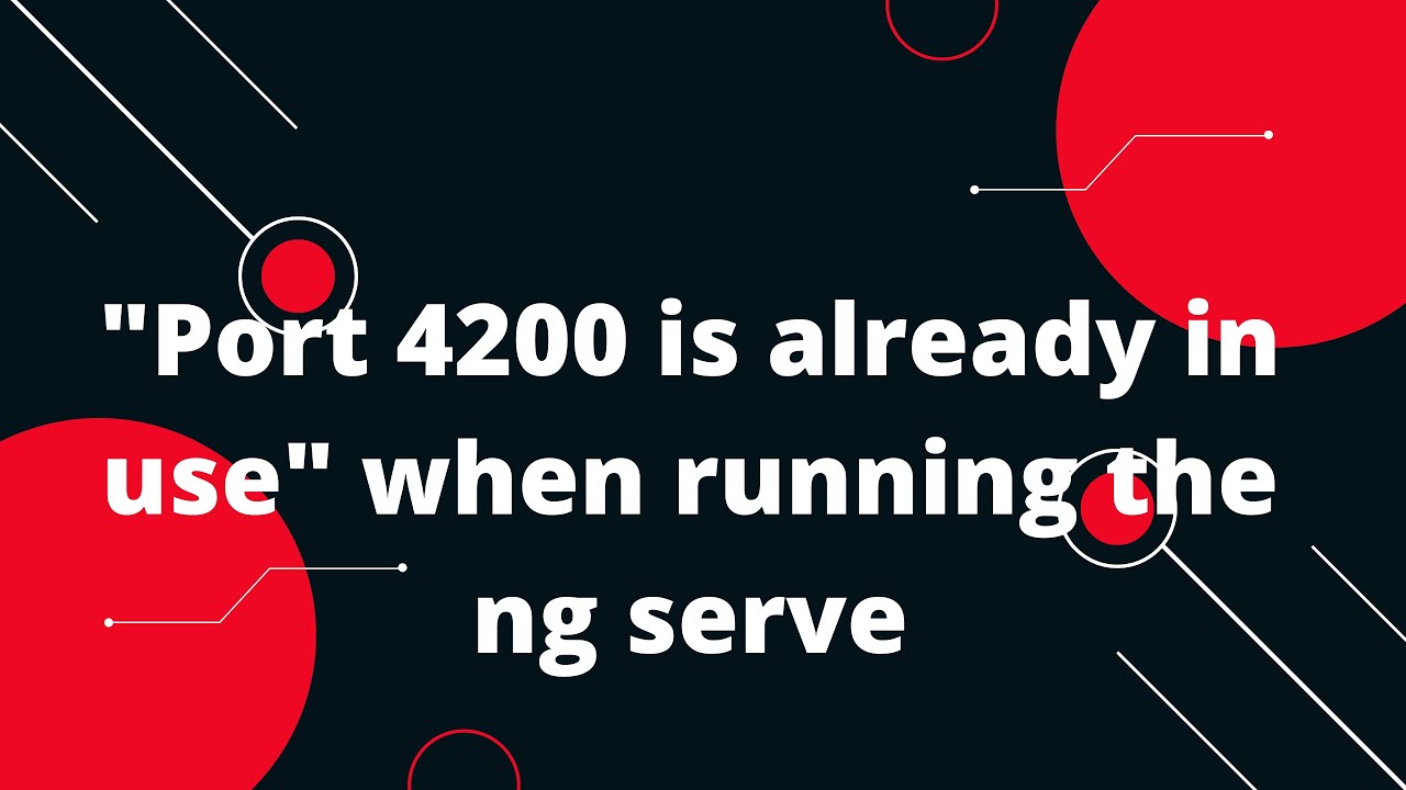 Port 4200 Is Already In Use When Running The Ng Serve YouTube Port 4200 Is Already In Use When Running The Ng Serve YouTube