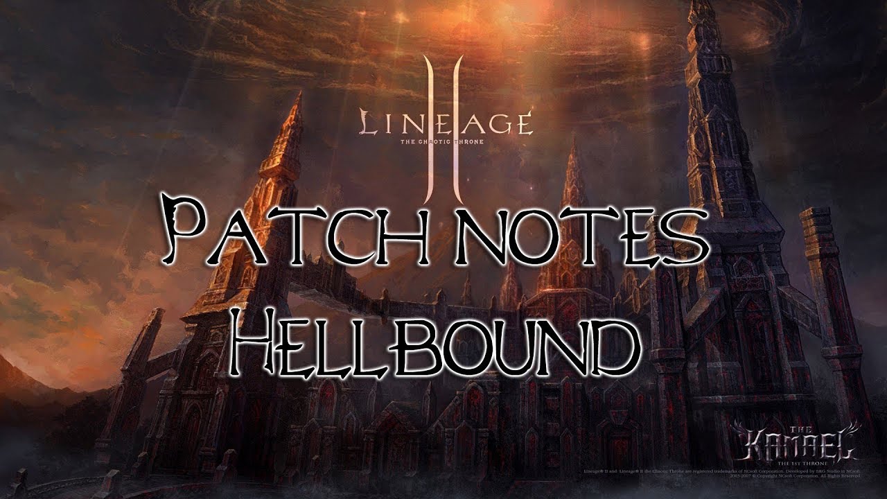 #2 Patch notes - Lineage 2 Hellbound - YouTube