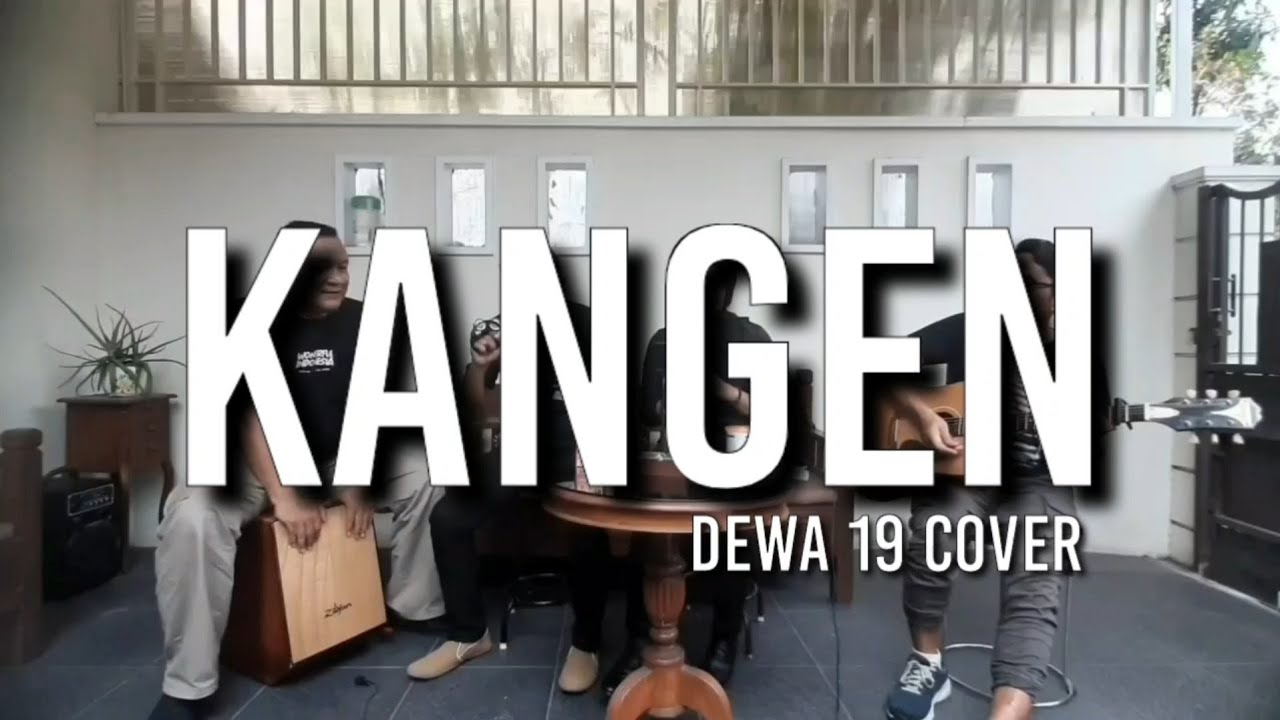 KANGEN DEWA 19 COVER - YouTube