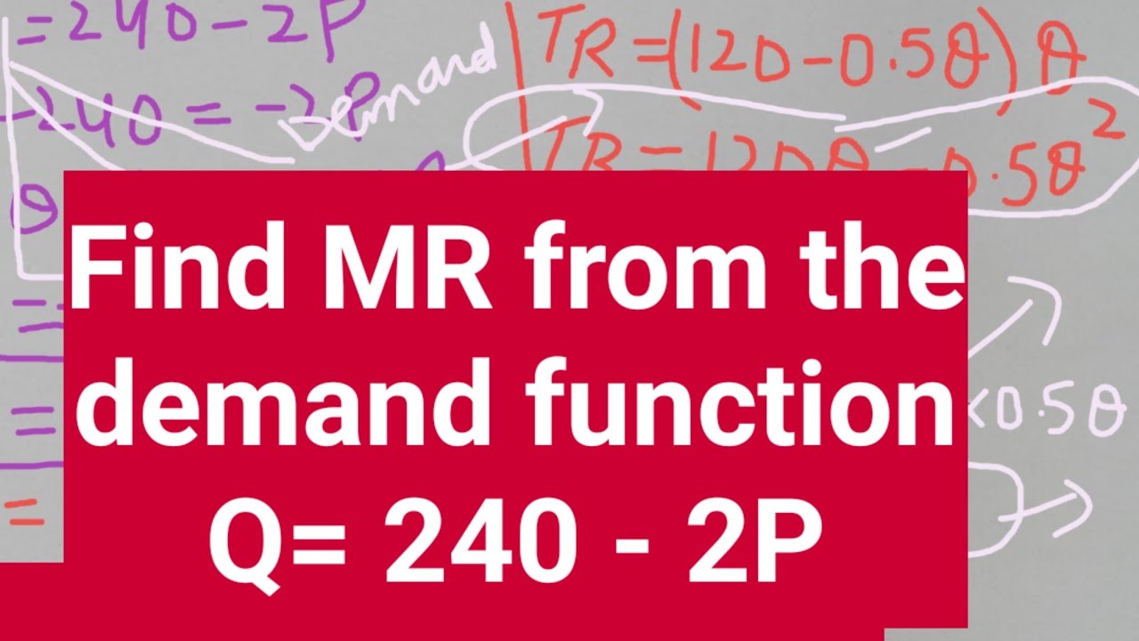 Finding Marginal Revenue from Demand Function #MR #Mathematical ...
