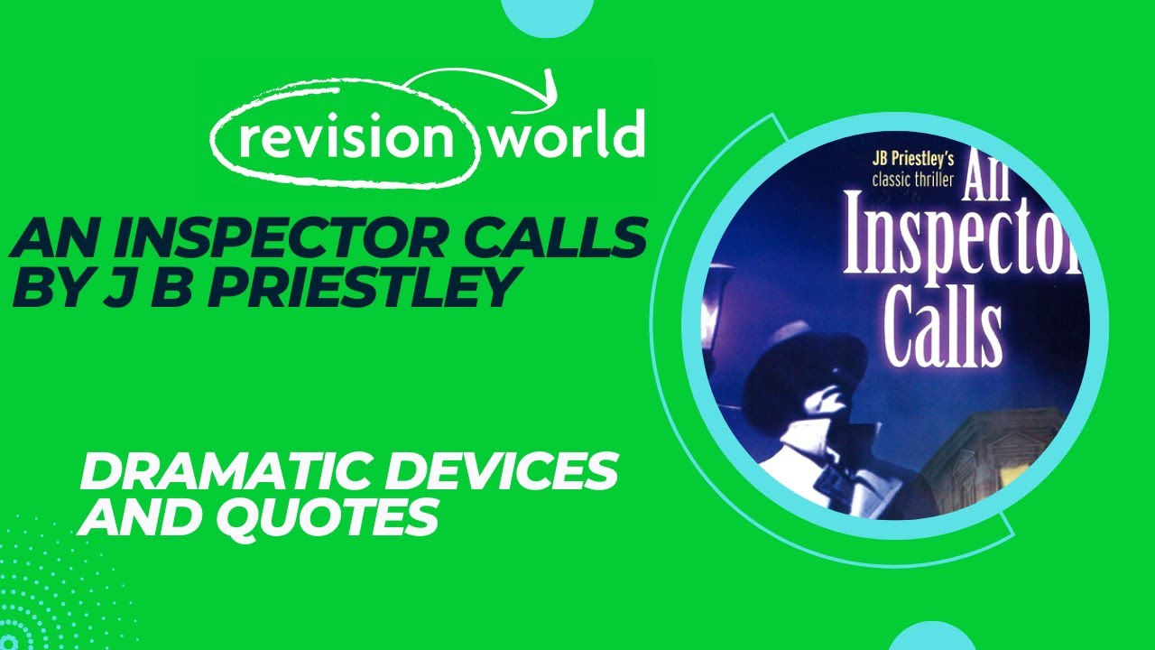 Dramatic Devices Used in An Inspector Calls - YouTube