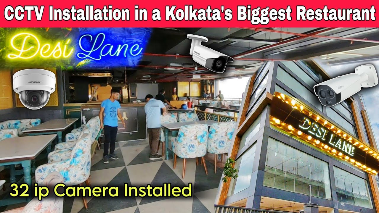 CCTV Camera Installation Work in a Biggest Restaurant at KOLKATA # ...