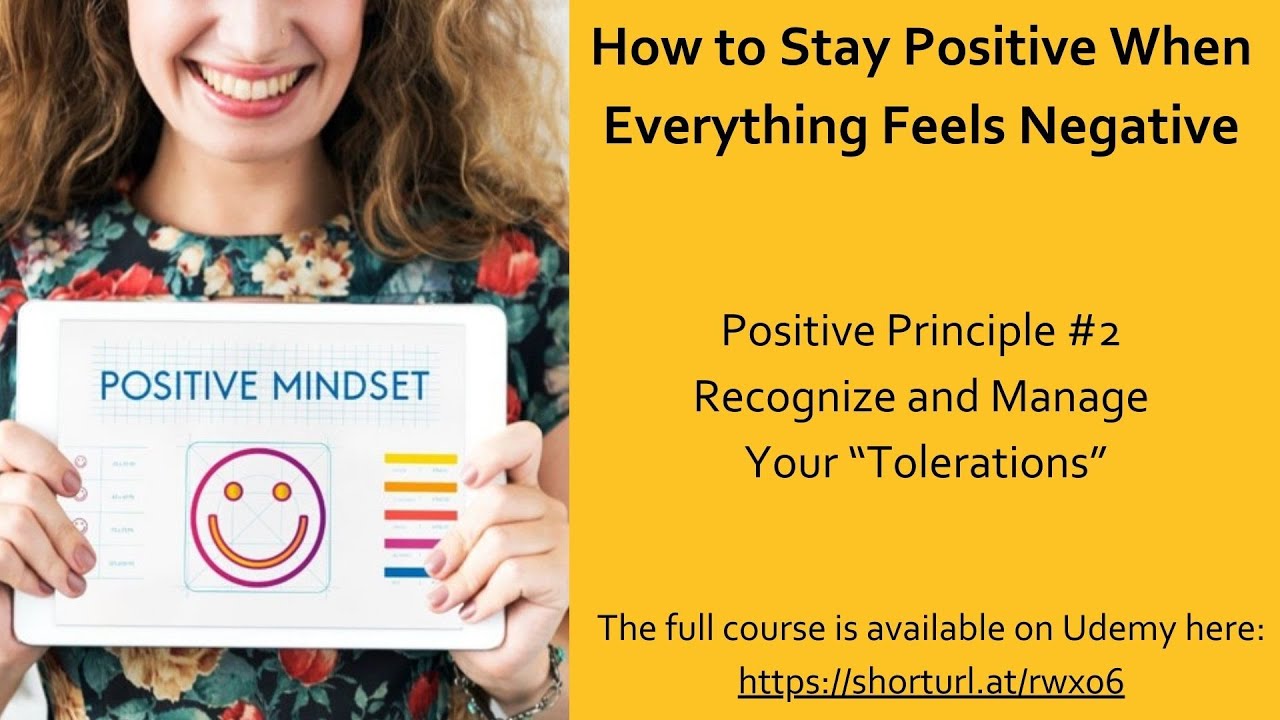 How to Stay Positive When Everything Feels Negative: Positive Principle ...