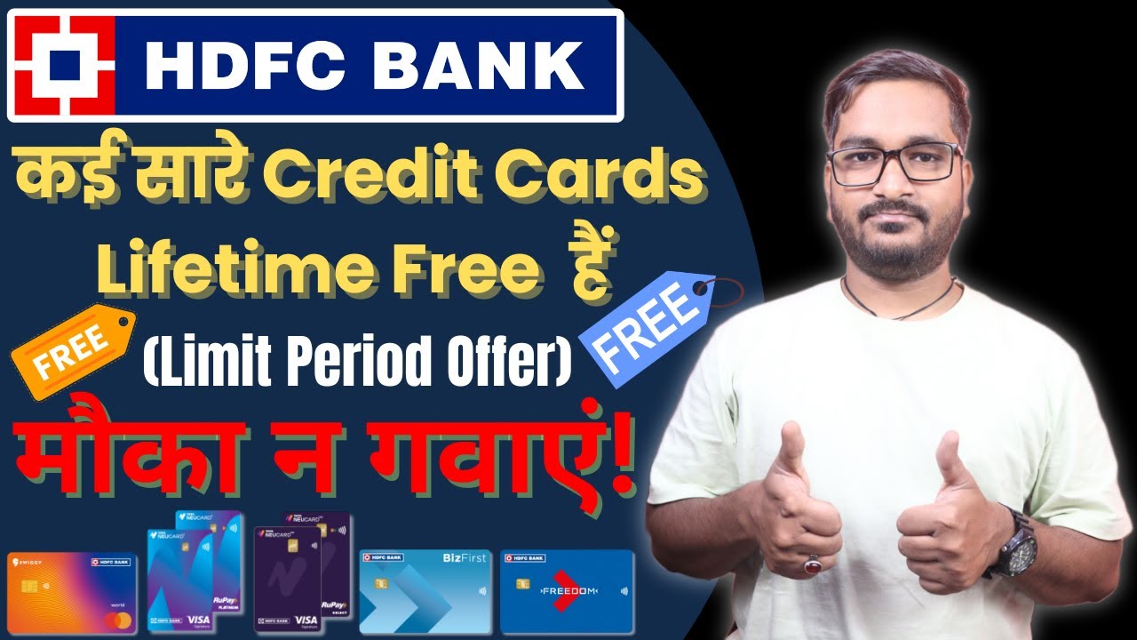 HDFC Bank Lifetime Free Credit Cards (Limited Period Offer) | Don't ...