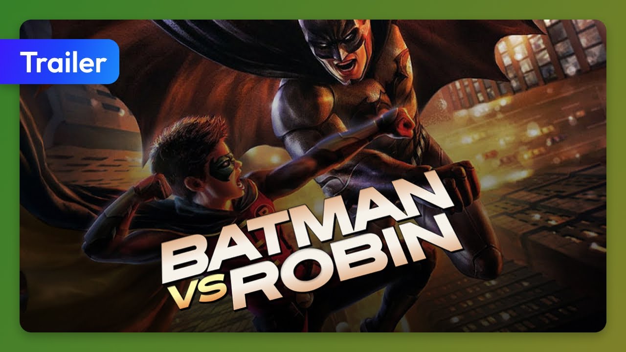 Batman vs. Robin (2015) Trailer - YouTube