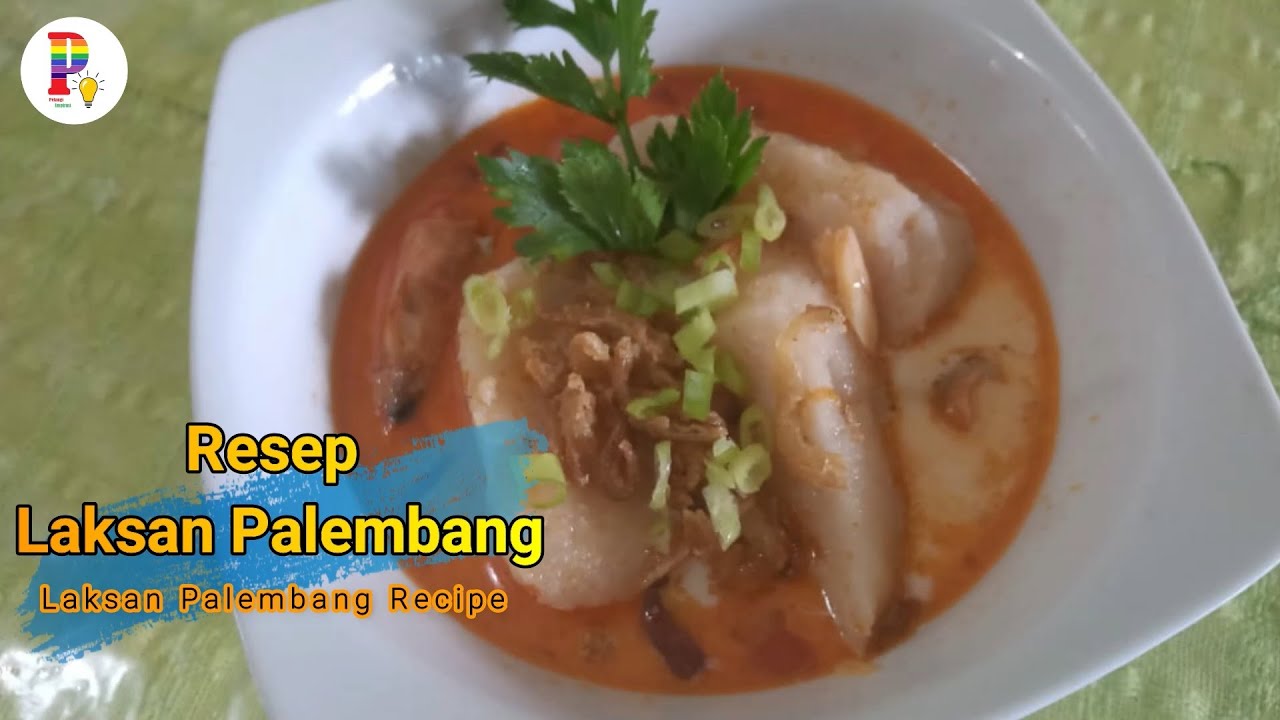 Resep Laksan Palembang - YouTube