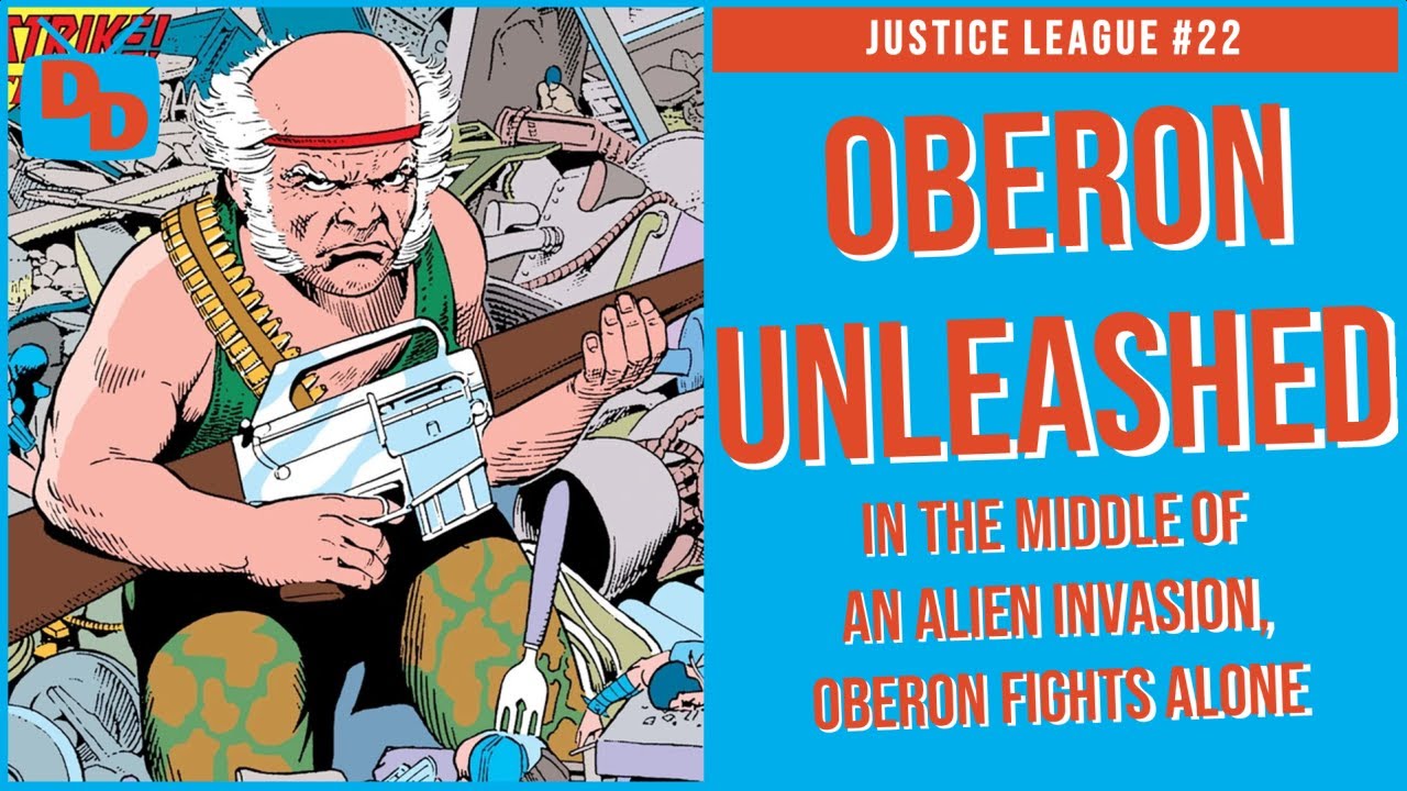 Justice League #22 | Oberon Unleashed! | Justice League Monday | 1988 ...