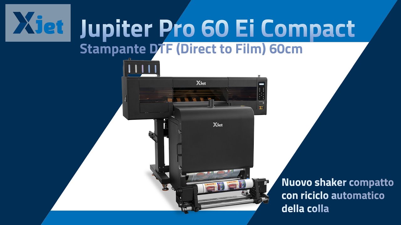 Xjet Jupiter Pro 60 Ei Compact - Stampante DTF (Direct to Film) 60cm - YouTube