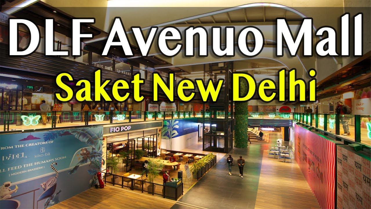 DLF Avenue Saket | 4K Full Tour | MrFaha | Citywalk Mall Saket - YouTube