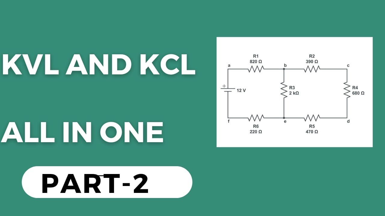 Kirchhoff's Law Part 2| KVL/KCL | Circuit Electricity | Class 12 ...