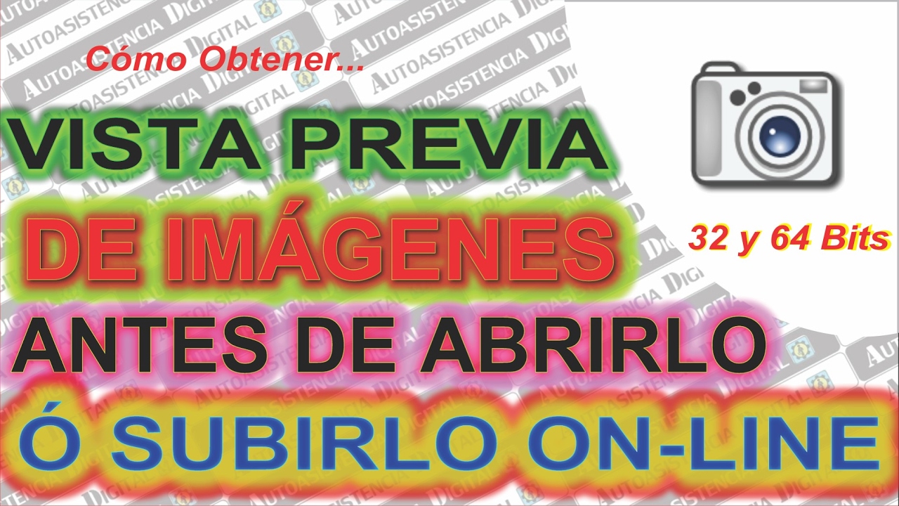 Como Previsualizar Imagenes Antes de Abrir o Subirlo Online ...