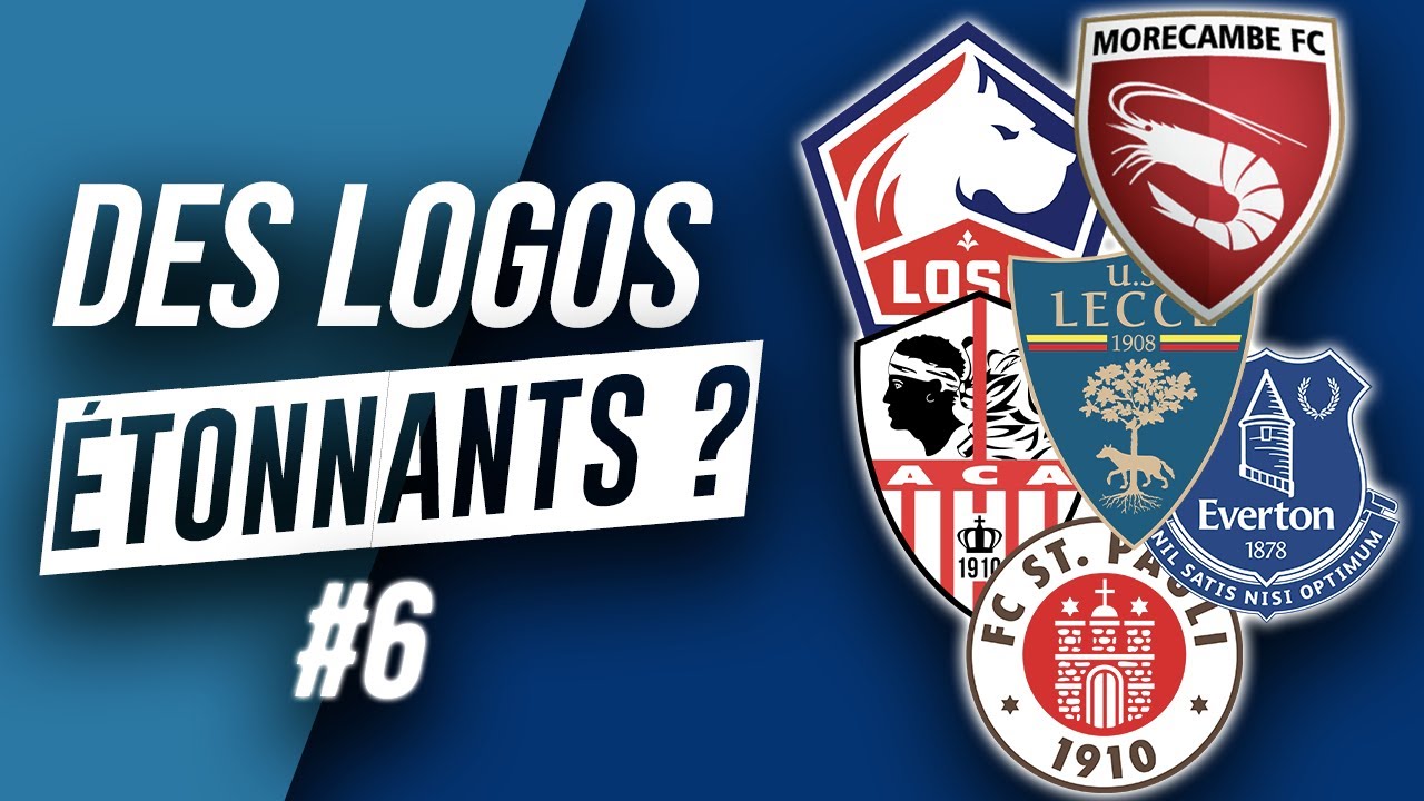 🛡 J'ANALYSE DES LOGOS DE CLUBS DE FOOTBALL #6 - YouTube