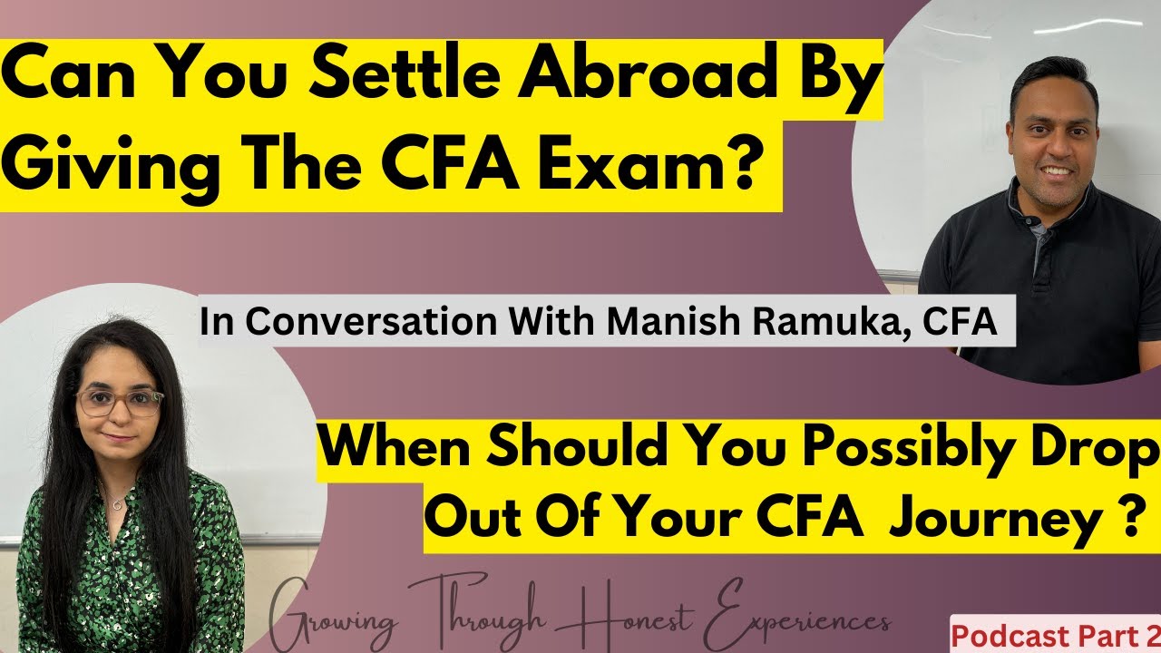 Do You Need Classes To Pass The CFA Exam ? | Most Difficult CFA Exam Level | Manish Ramuka, CFA ...
