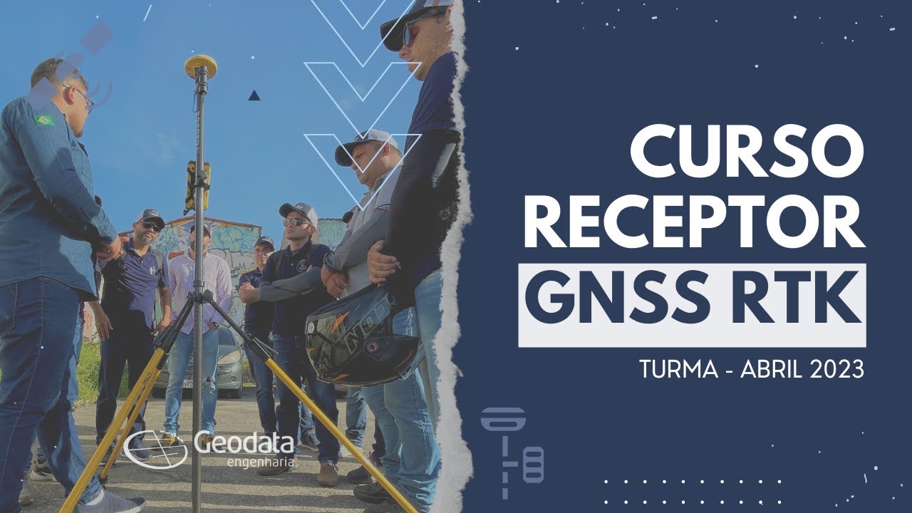 Curso operacional de GNSS RTK - Turma Abril 2023 - YouTube