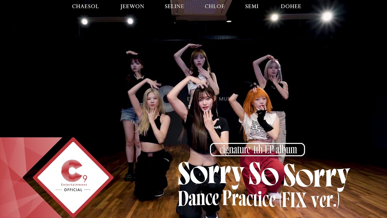 cignature(시그니처) - 'Sorry So Sorry' Dance Practice (FIX ver.) - YouTube