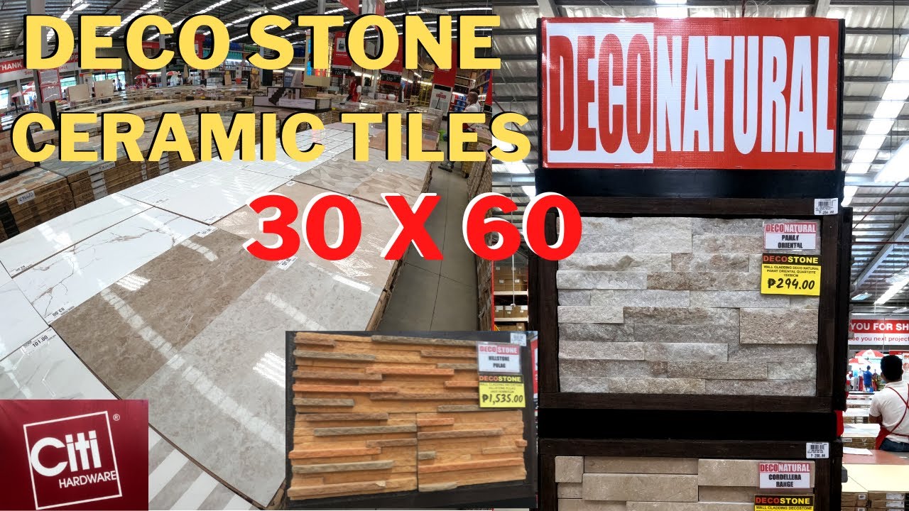 Presyo Ng Deco Stone At Tiles 30 X 60 Sa Citi Hardware Youtube