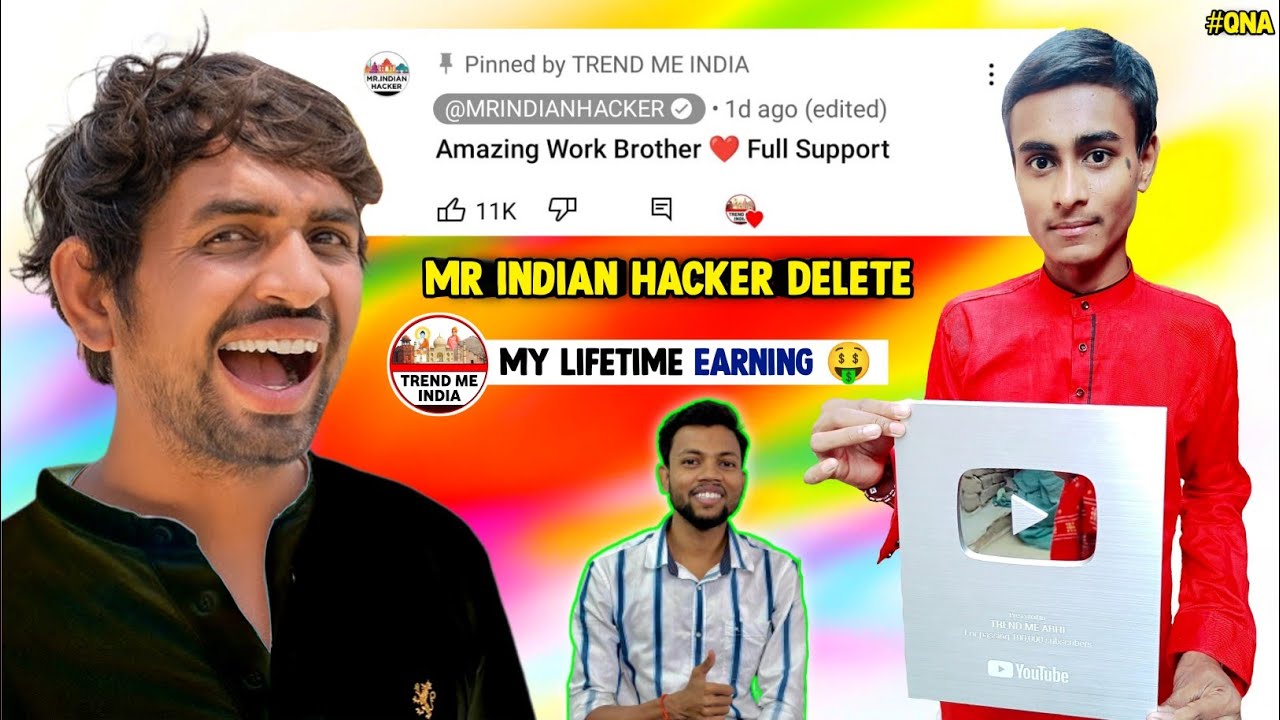 Mr Indian Hacker ने Comment किया? | My Lifetime YouTube Earning 🤑 ...