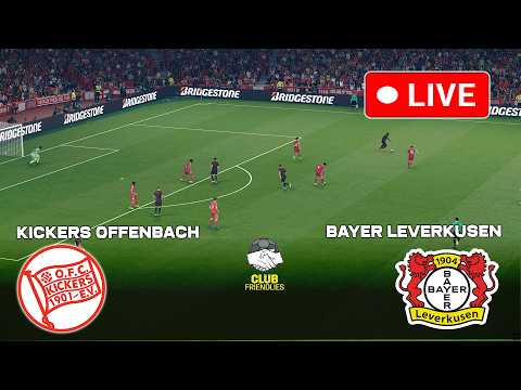 🔴LIVE: Kickers Offenbach vs Bayer Leverkusen | Club Friendly | ePES21 Full Match Simulation
