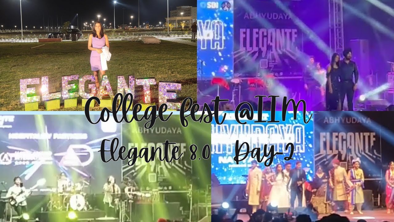 College Fest at IIM – Elegante 8.0 | Day 2 🎭🎉#iim #fest #collegefest ...